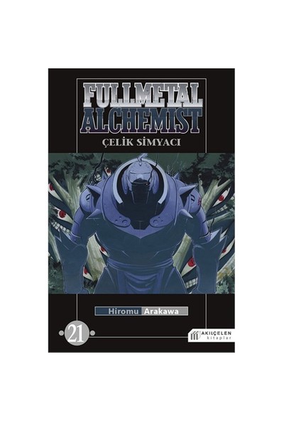 Fullmetal Alchemist - Çelik Simyacı 21 - Hiromu Arakawa Fullmetal Alchemist - Çelik Simyacı 21 - Hiromu Arakawa