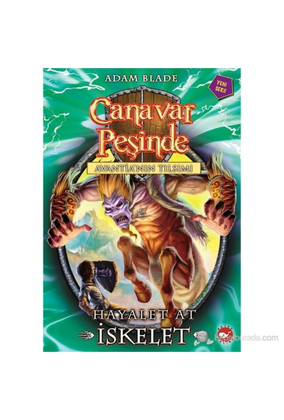 Canavar Peşinde 20 Avantia'nın Tılsımı - Hayalet At İskelet - Adam Blade Canavar Peşinde 20 Avantia'nın Tılsımı - Hayalet At İskelet - Adam Blade