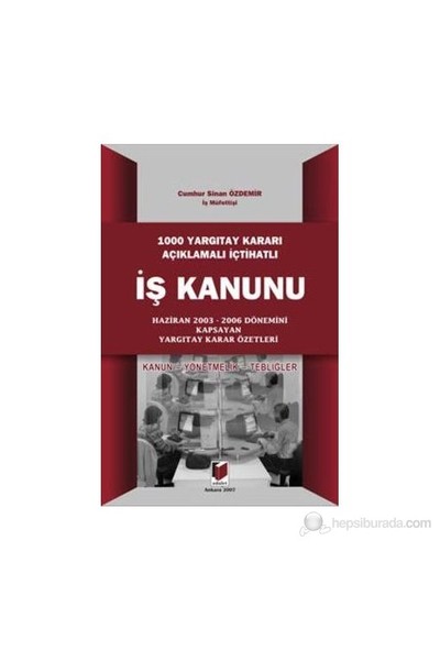 İş Kanunu - Cumhur Sinan Özdemir İş Kanunu - Cumhur Sinan Özdemir