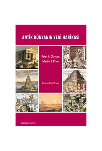 Antik Dünyanın Yedi Harikası - Martin J. Price