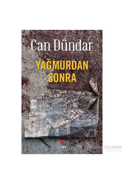 Yağmurdan Sonra-Can Dündar