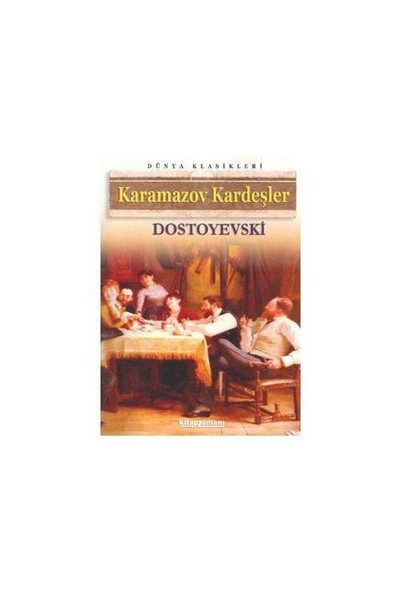 Karamozof Kardeşler - Dostoyevskı