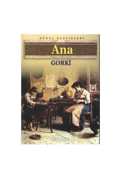Ana - Gorkı Ana - Gorkı