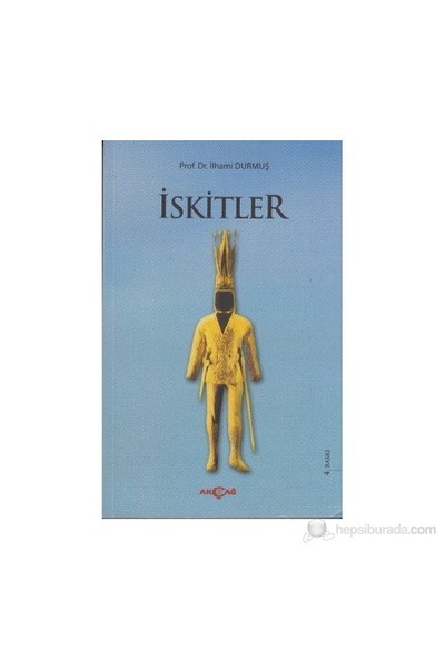 İskitler-İlhami Durmuş
