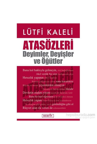 Atasözleri Deyimler Deyişler Ve Öğütler-Lütfi Kaleli