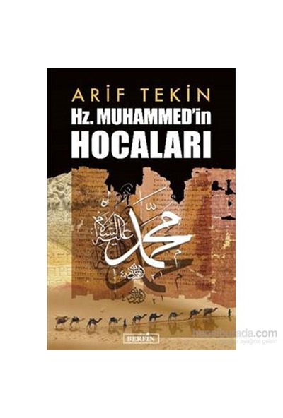 Hz. Muhammedin Hocaları-Arif Tekin Hz. Muhammedin Hocaları-Arif Tekin