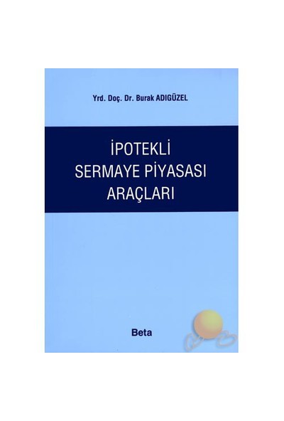 İpotekli Sermaye Piyasası Araçları