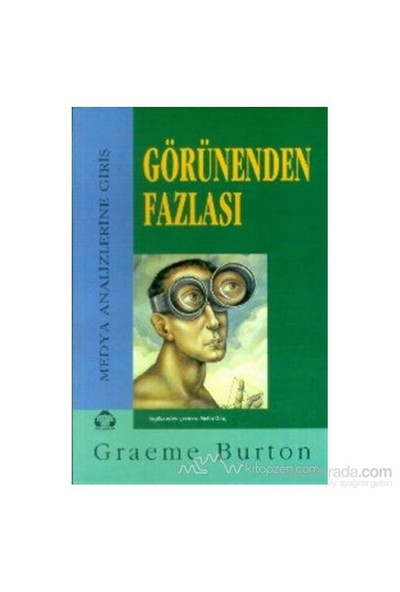 Görünenden Fazlası-Graeme Burton Görünenden Fazlası-Graeme Burton