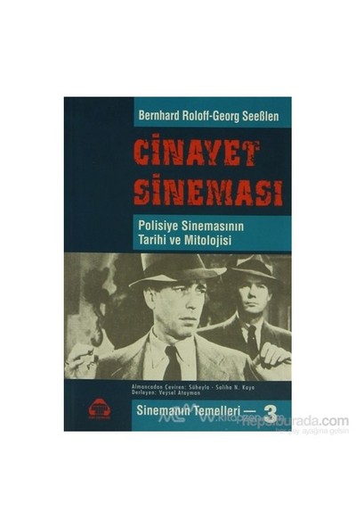Sinemanın Temelleri 3 - Cinayet Sineması-Georg Seeblen Sinemanın Temelleri 3 - Cinayet Sineması-Georg Seeblen
