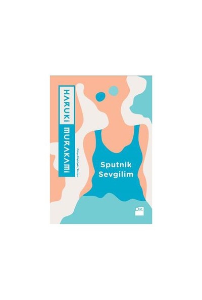 Sputnik Sevgilim - Haruki Murakami