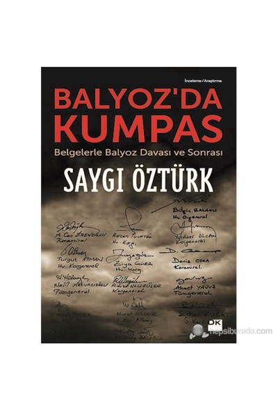 Balyoz’Da Kumpas-Saygı Öztürk
