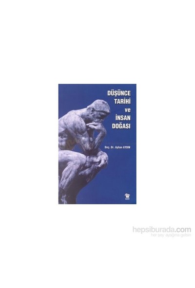 Düşünce Tarihi Ve İnsan Doğası