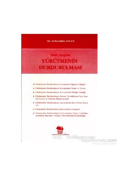 İdari Yargıda Yürütmenin Durdurulması-Zehreddin Aslan