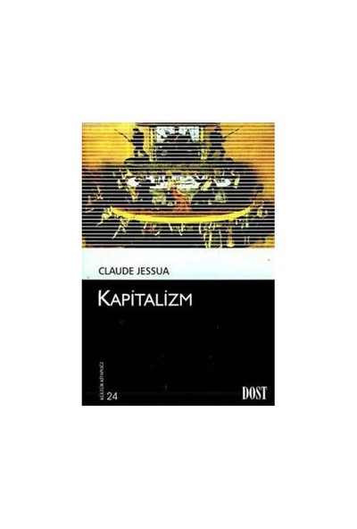 Kapitalizm-Claude Jessua Kapitalizm-Claude Jessua