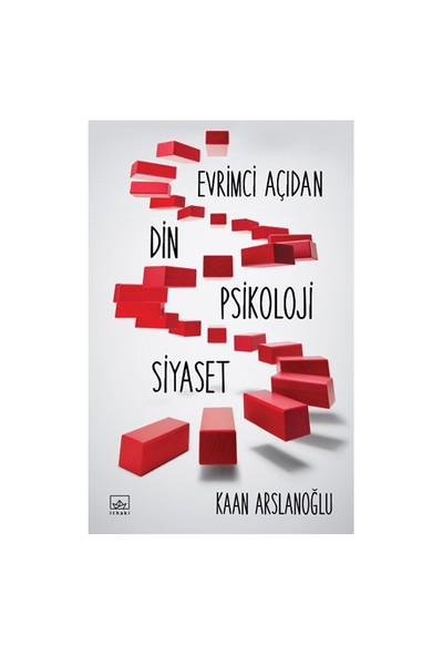 Evrimci Açıdan Din, Psikoloji, Siyaset-Kaan Arslanoğlu