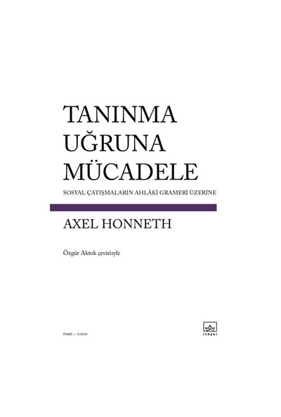 Tanınma Uğruna Mücadele-Axel Honneth