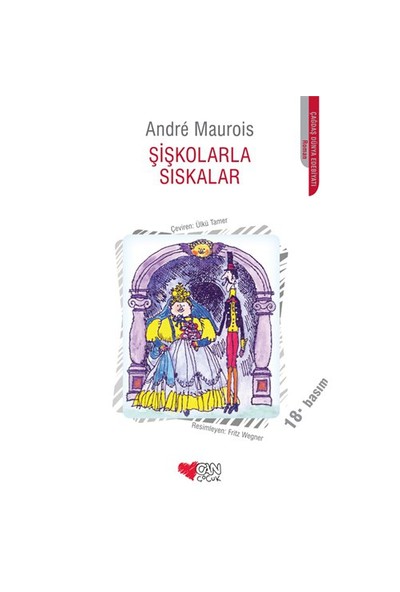 Şişkolarla Sıskalar - Andre Maurois