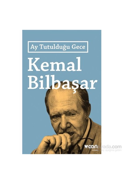 Ay Tutulduğu Gece-Kemal Bilbaşar
