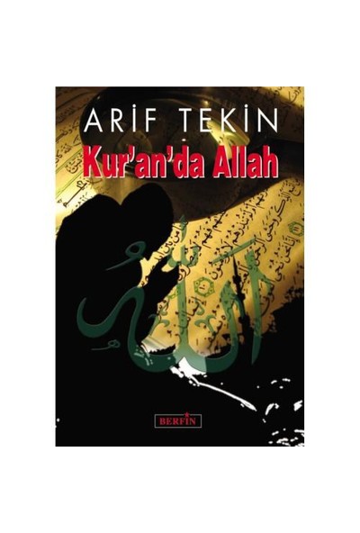 Kuran'da Allah Kuran'da Allah