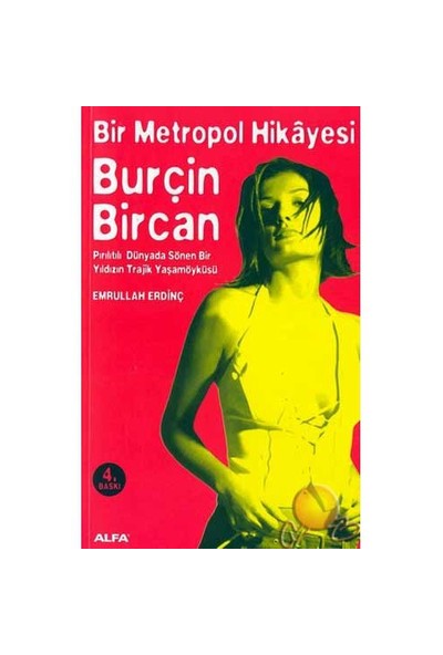 Bir Metropol Hikayrleri ( Burçin Bircan ) Bir Metropol Hikayrleri ( Burçin Bircan )