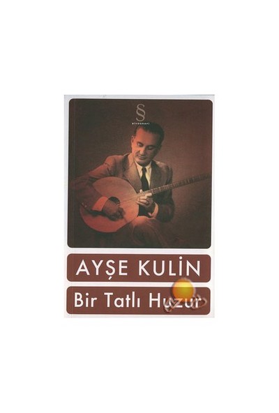 Bir Tatlı Huzur