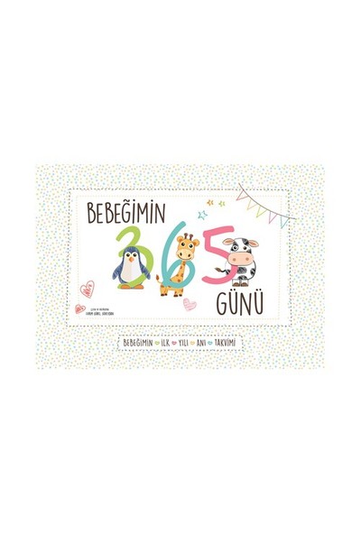 Bebeğimin 365 Günü Anı Takvimi-Kolektif