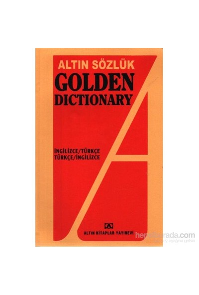 Golden Dictionary İngilizce Türkçe Türkçe İngilizce - Necmettin Arıkan