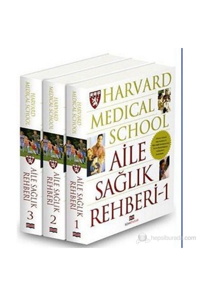 Harvard Medical School - Aile Sağlık Rehberi (3 Cilt)-Kolektif