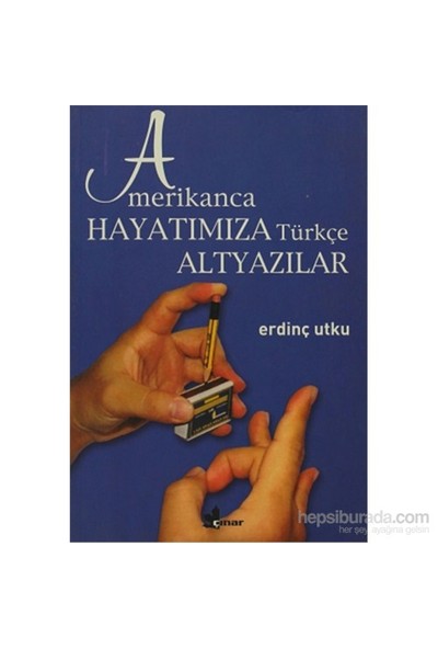 Amerikanca Hayatımıza Türkçe Altyazılar-Erdinç Utku Amerikanca Hayatımıza Türkçe Altyazılar-Erdinç Utku