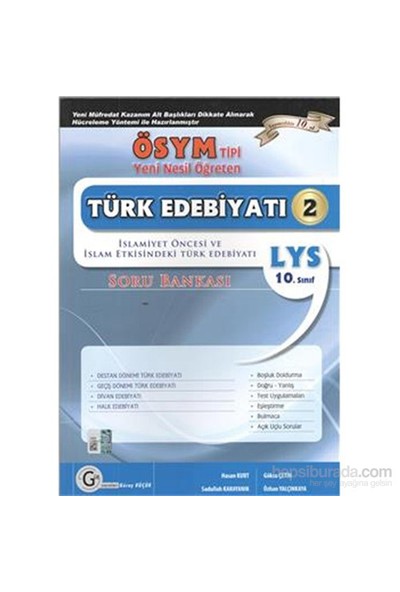 Gür Lys Ösym Tipi 10.Sınıf Türk Edebiyatı 2 İslamiyet Öncesi Ve İslamiyet Etkisindeki Türk Edebiyatı-Sadullah Karayanık Gür Lys Ösym Tipi 10.Sınıf Türk Edebiyatı 2 İslamiyet Öncesi Ve İslamiyet Etkisindeki Türk Edebiyatı-Sadullah Karayanık