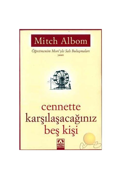Cennette Karşılaşacağınız Beş Kişi-Mitch Albom