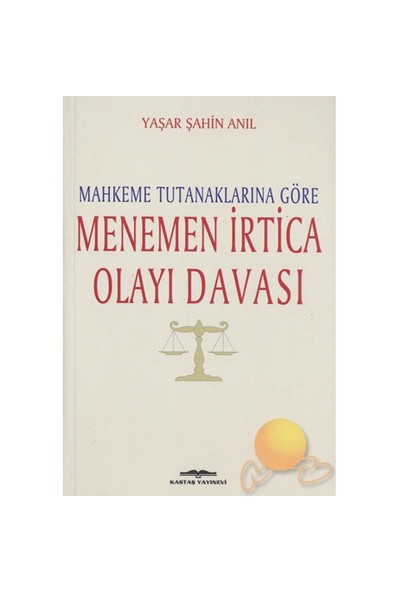 Menemen İrtica Olayı Davası Menemen İrtica Olayı Davası