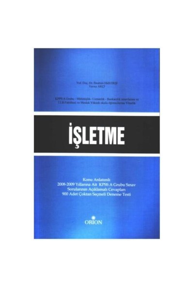 Orion Kpss A İşletme Konu Anlatımlı - İbrahim Halil Ekşi Orion Kpss A İşletme Konu Anlatımlı - İbrahim Halil Ekşi