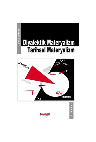 Diyalektik Materyalizm Tarihsel Materlyalizm Diyalektik Materyalizm Tarihsel Materlyalizm