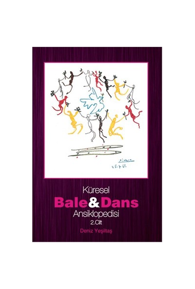 Küresel Bale Ve Dans Ansiklopedisi 2. Cilt-Deniz Yeşiltaş
