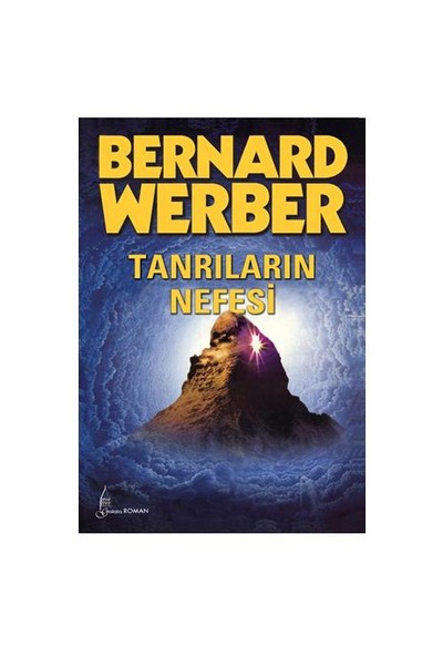 Tanrıların Nefesi Tanrıların Nefesi