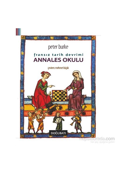 Annales Okulu - Fransız Tarih Devrimi Annales Okulu - Fransız Tarih Devrimi