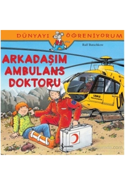 Arkadaşım Ambulans Doktoru - Ralf Butschkow Arkadaşım Ambulans Doktoru - Ralf Butschkow