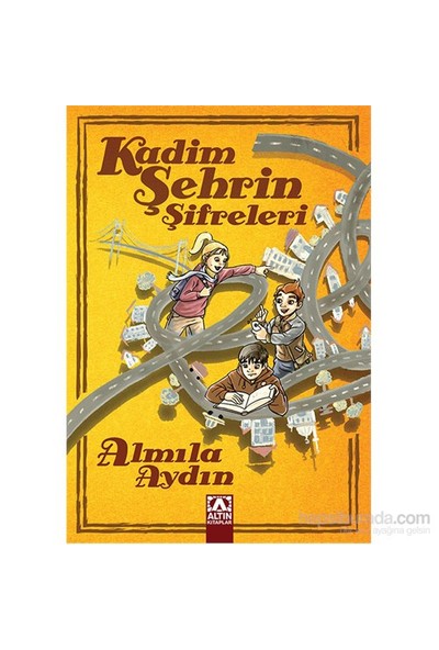 Kadim Şehrin Şifreleri - Almila Aydın