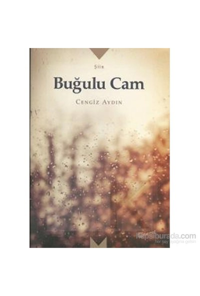 Buğulu Cam - Cengiz Aydın