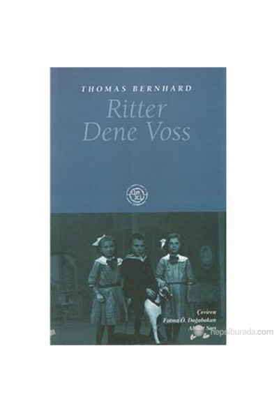 Ritter Dene Voss-Thomas Bernhard