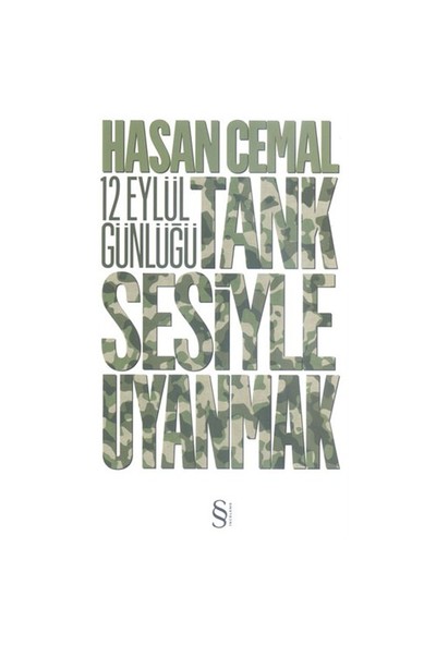12 Eylül Günlüğü Tank Sesiyle Uyanmak-Hasan Cemal