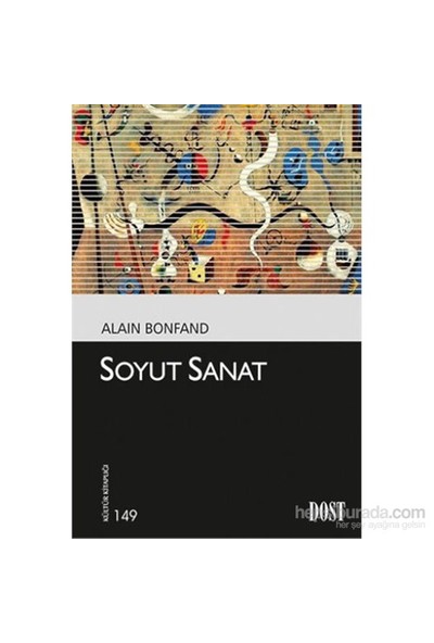 Soyut Sanat-Alain Bonfand Soyut Sanat-Alain Bonfand