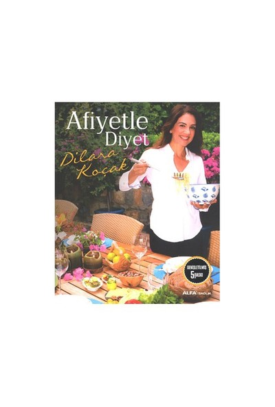 Afiyetle Diyet-Dilara Koçak