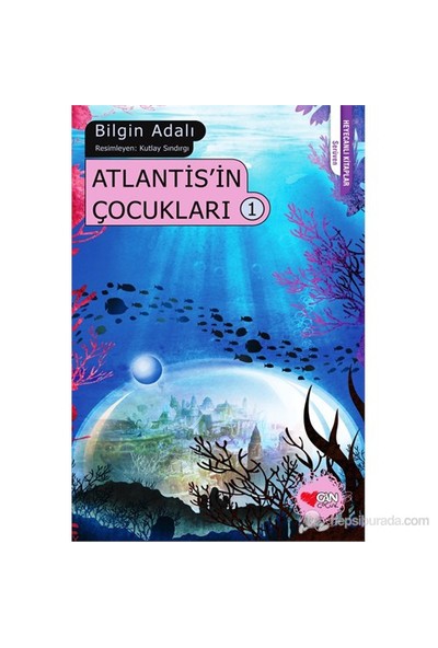 Atlantis'İn Çocukları 1 - Bilgin Adalı