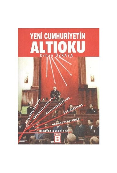 Yeni Cumhuriyetin Altıoku