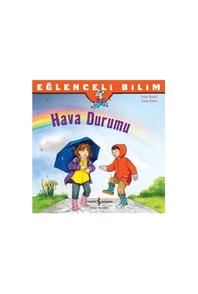 Eğlenceli Bilim - Hava Durumu - Anne Ebert