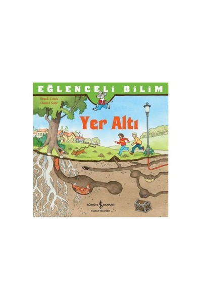 Eğlenceli Bilim - Yer Altı-Frank Littek