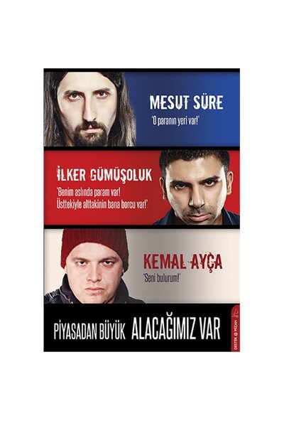 Piyasadan Büyük Alacağımız Var-Mesut Süre