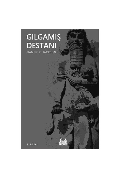 Gılgamış Destanı - Thom Kapheim Gılgamış Destanı - Thom Kapheim